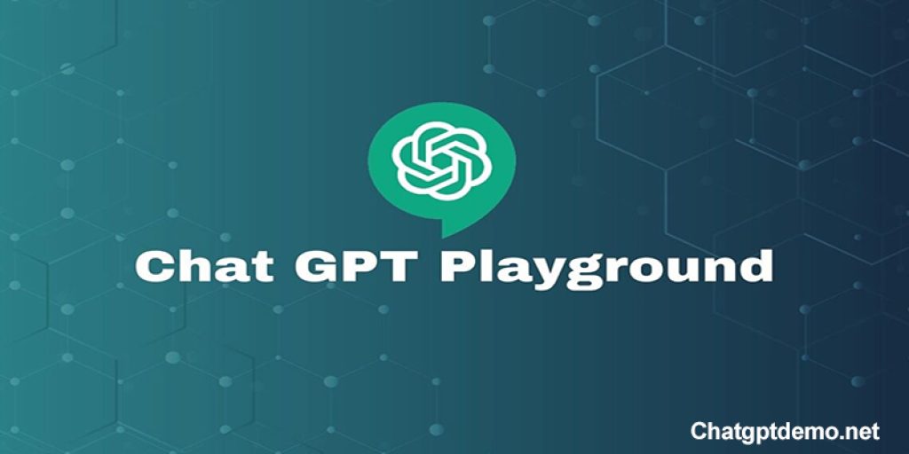 Chat GPT Playground: All You Need To Know 2023
